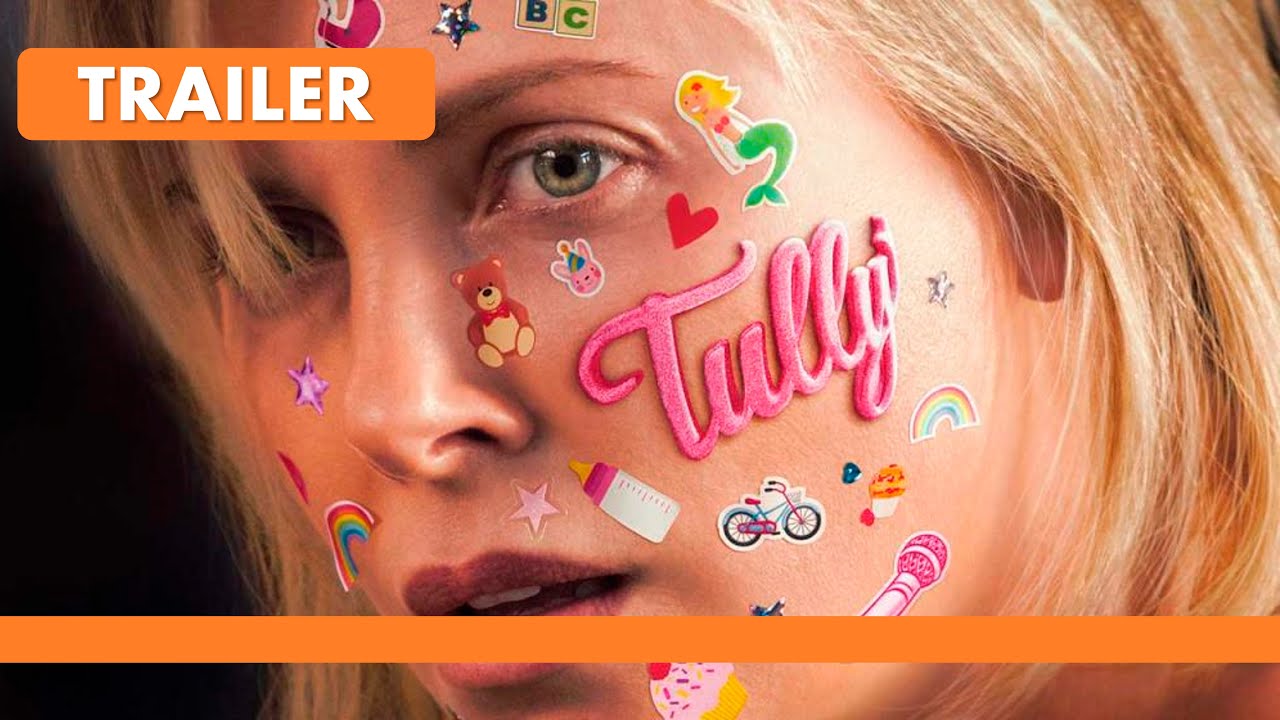 Tully Trailer Español Película - YouTube