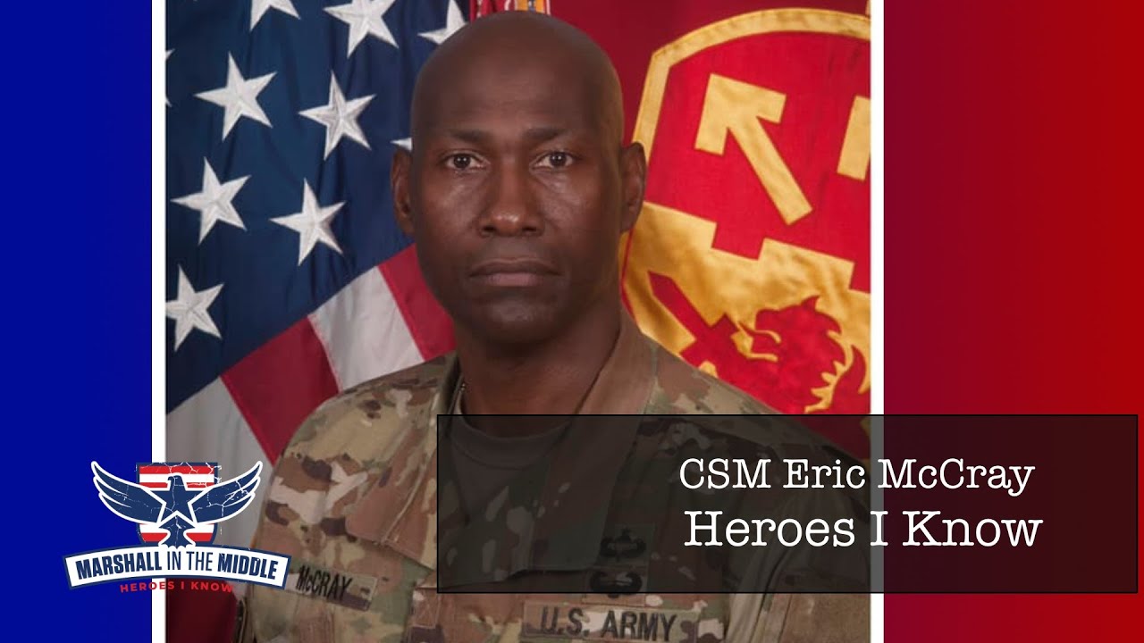 CSM Eric McCray on Heroes Live! Presented by FormerForce.com - YouTube
