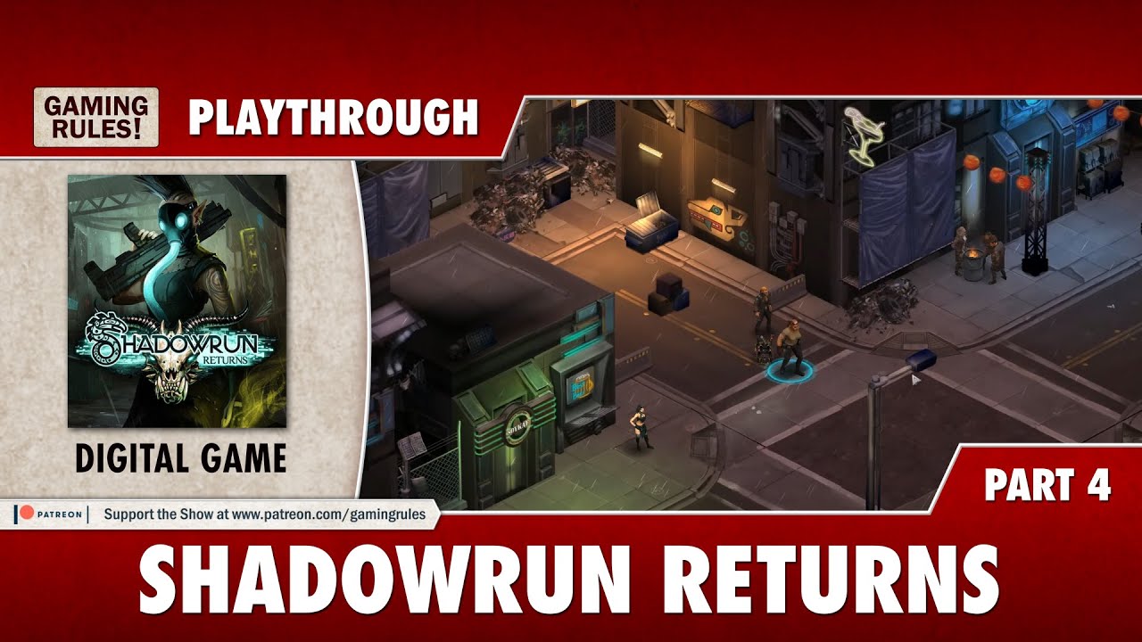 Shadowrun Returns - Playthrough - Part 4 - YouTube