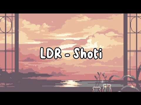 LDR - Shoti - YouTube