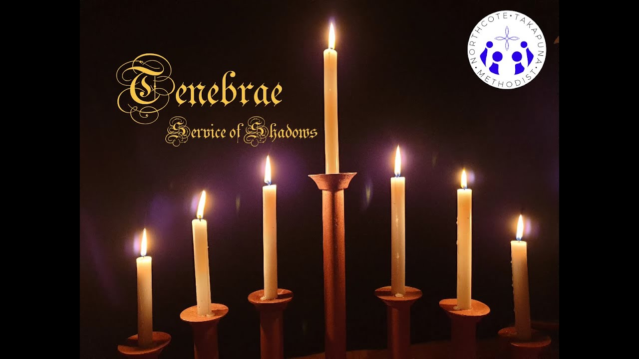 Tenebrae Service Thursday 7:30pm - YouTube