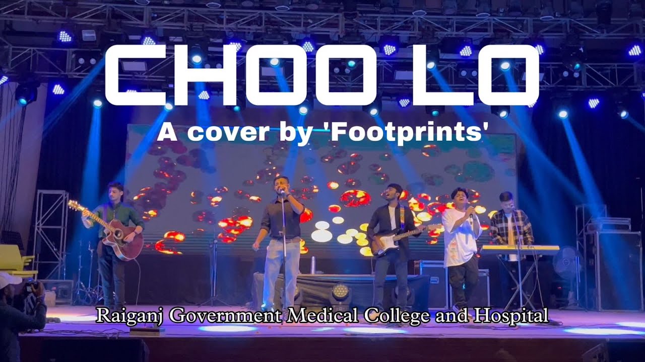 Choo Lo | The Local Train | Mashup by Footprints | Raiganj Government ...