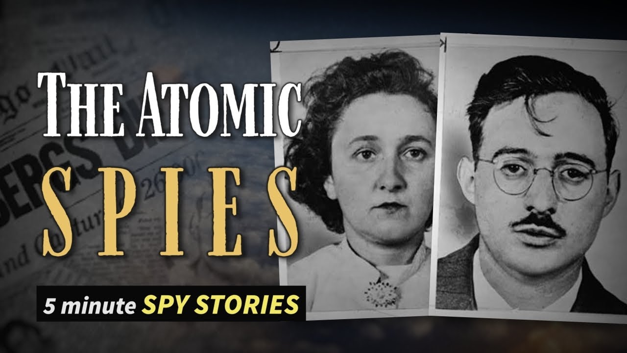 Meet the Rosenbergs: The Atomic Spies | 5 Minute Spy Stories - YouTube
