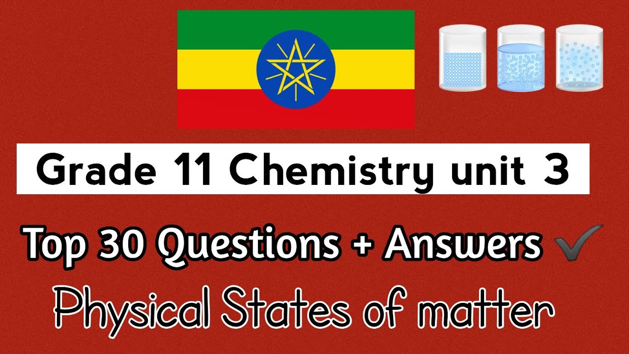 Grade 11 chemistry unit 3 : Physical States of matter questions with ...