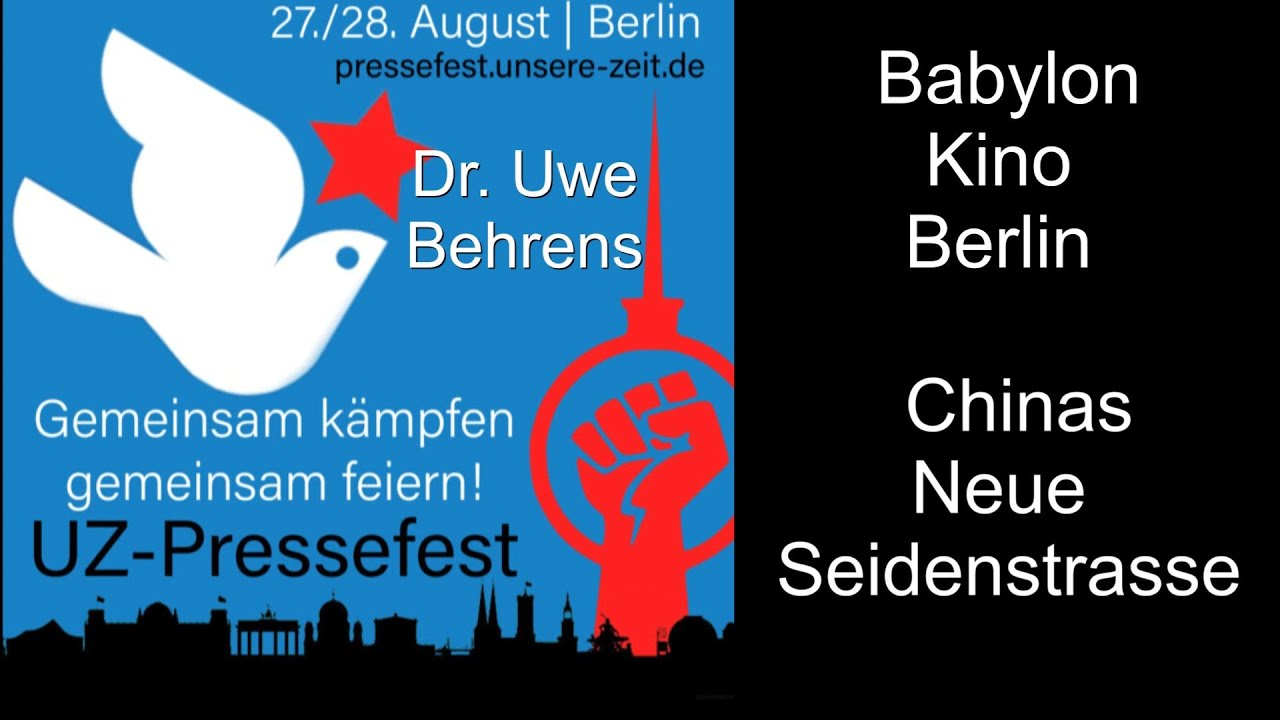 Uwe Behrens: "Chinas neue Seidenstrasse" Vortrag bei der Marx-Engels ...