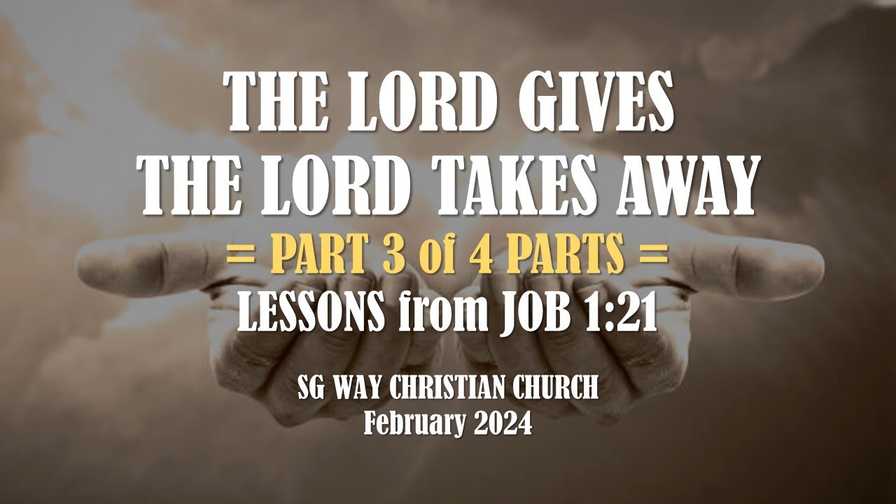 THE LORD GIVES THE LORD TAKES AWAY | PART 3/4 - YouTube