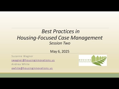 Housing-Focused Case Management Training Series: Part 2 - YouTube