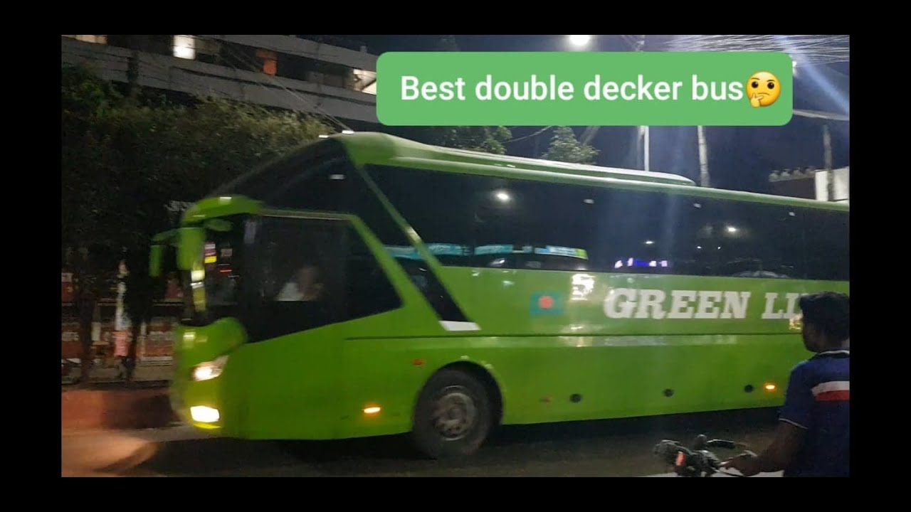 Green Line Double Decker,Bus sainmartin Travel on the way to kalabagan ...