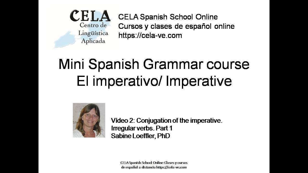 Spanish Imperative irregular verbs part 1 - YouTube