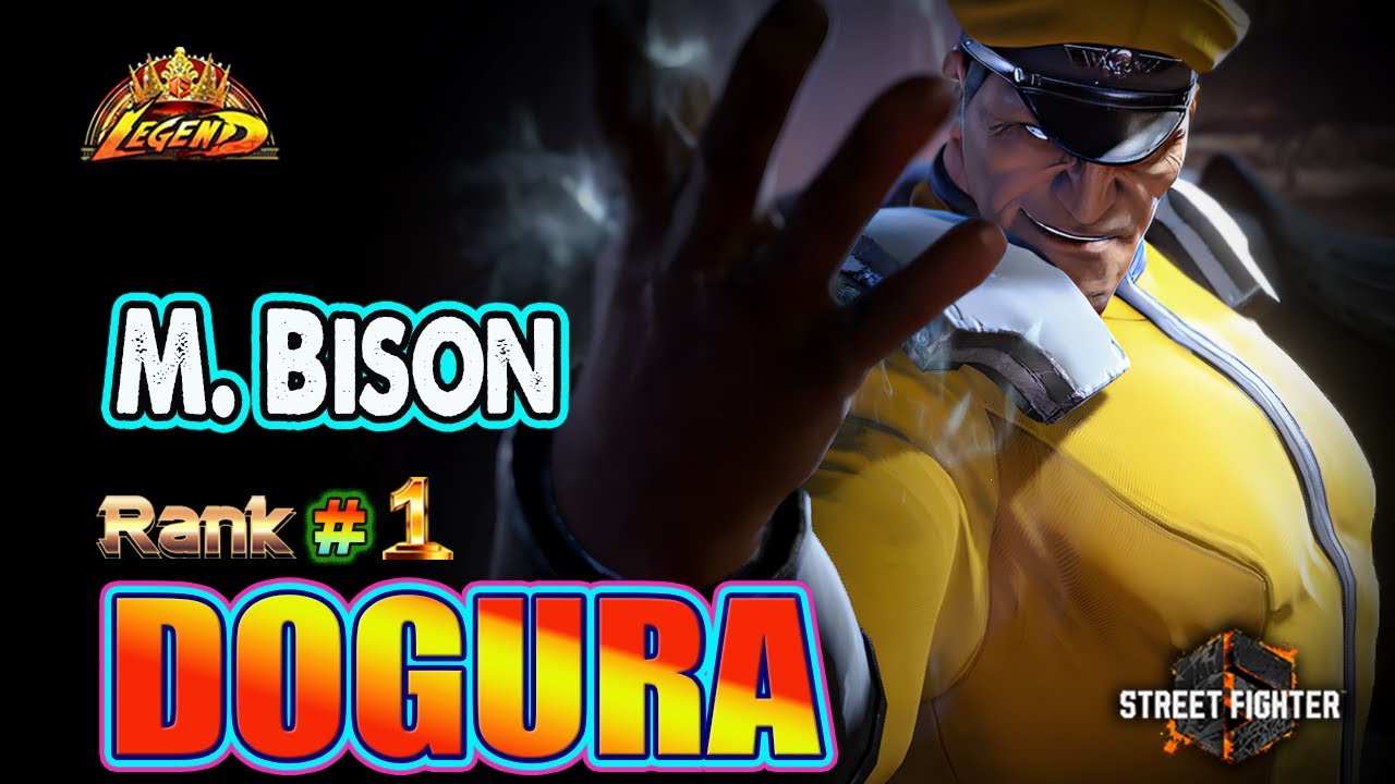 SF6 🔥 DOGURA (M Bison #1Rank) Aggressive & Spectacular Gameplay !🔥Top ...