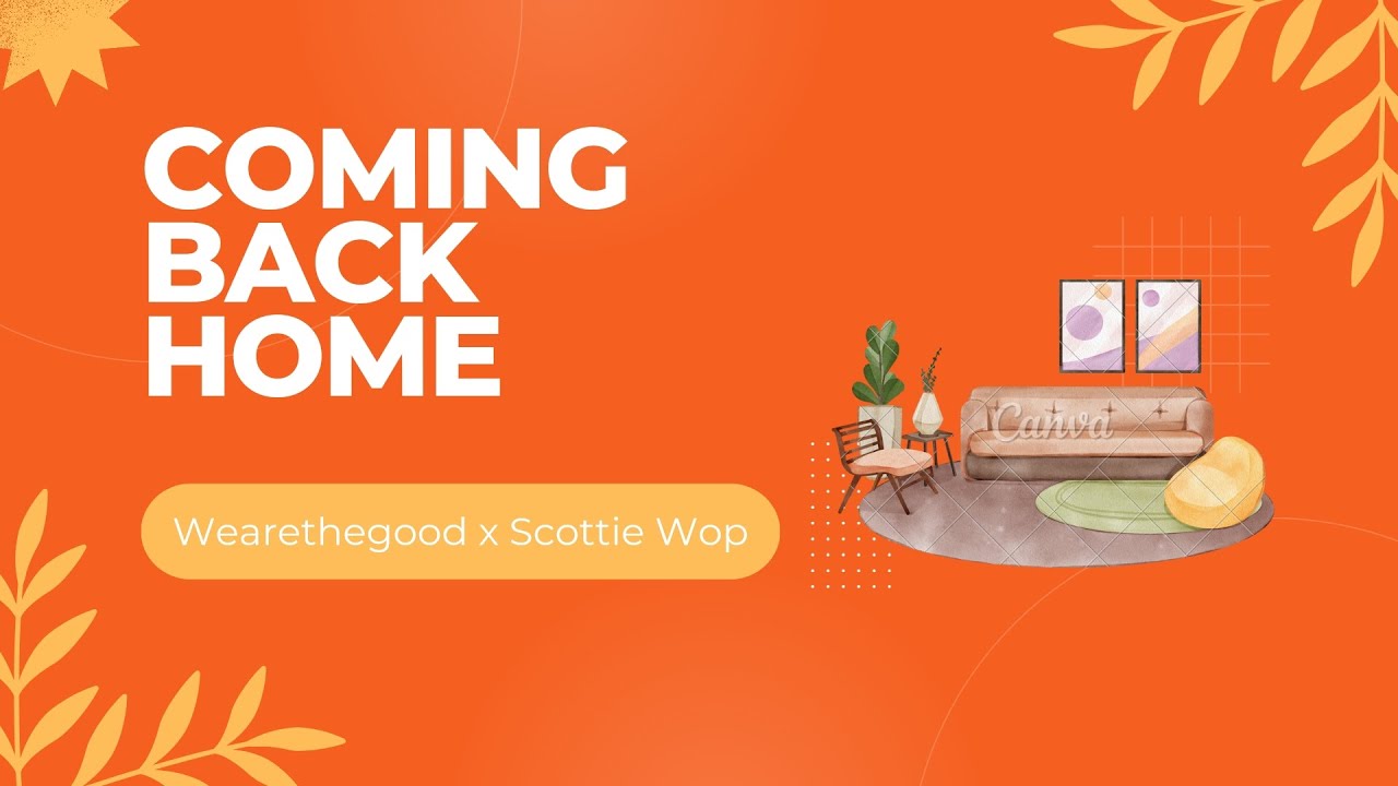 Wearethegood x Scottie Wop - Coming Back Home (Ost Kaget Nikah) # ...