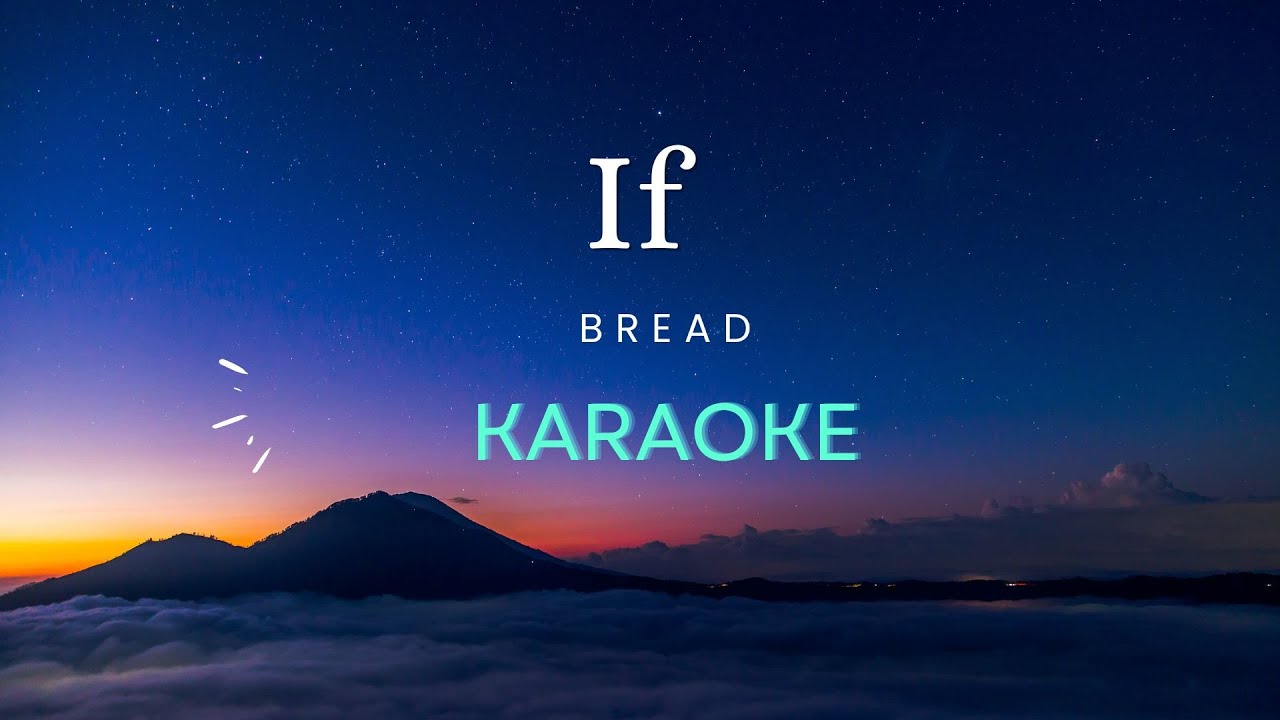 If - Bread (Karaoke) - YouTube