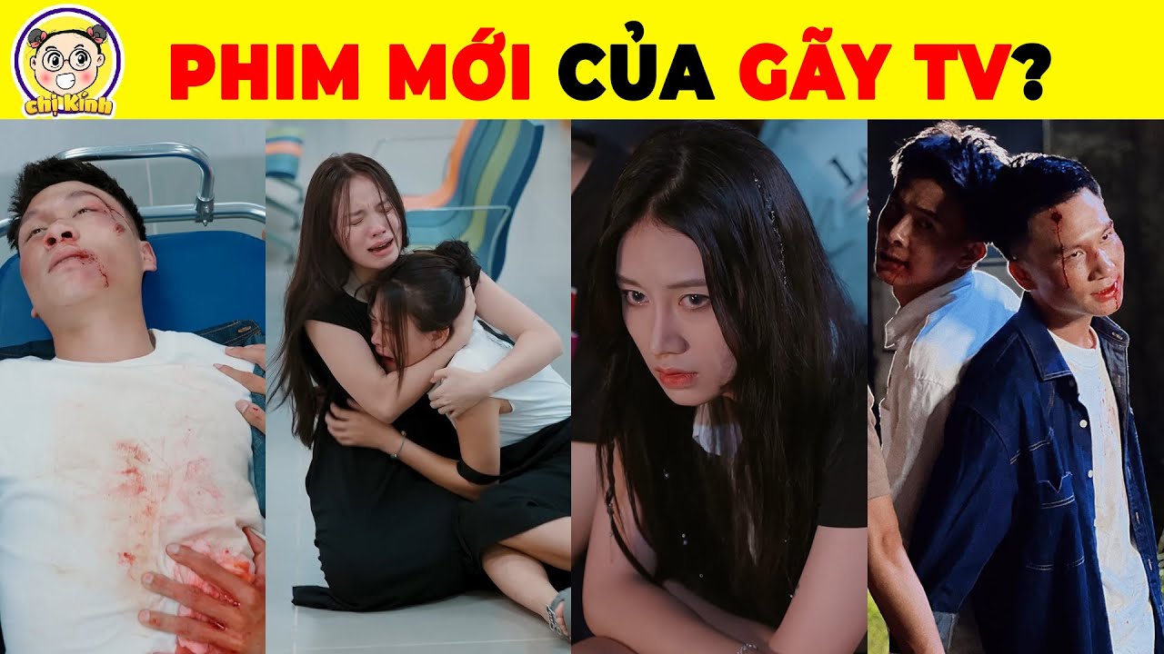 15+9 Bí Mật Về Bộ Phim Triệu View Mới Ra Mắt Của GÃY TV Khiến Các Fan ...