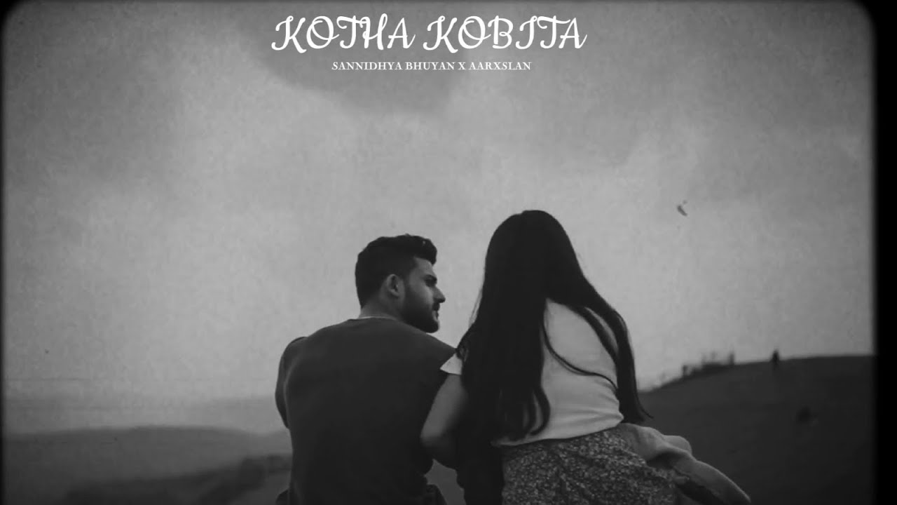 Sannidhya Bhuyan X Aarxslan - Kotha Kobita [Slowed+ Reverb] - YouTube