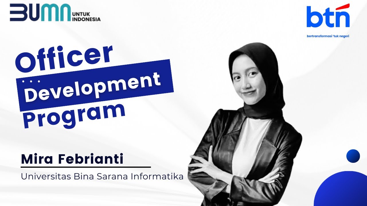 Officer Development Program (ODP) Bank BTN 2024 Mira Febrianti - YouTube
