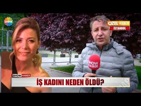 İş kadını neden öldü?