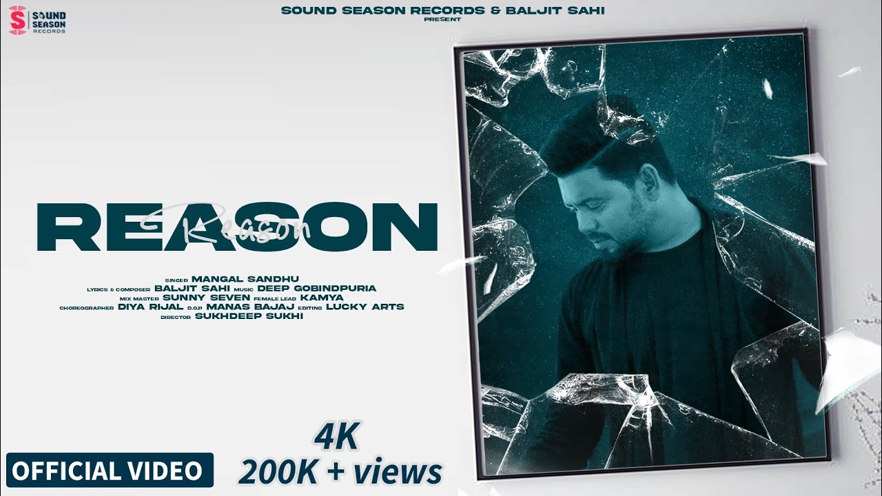Reason ( Official Video ) Mangal Sandhu | Baljit Sahi | Sound Season ...