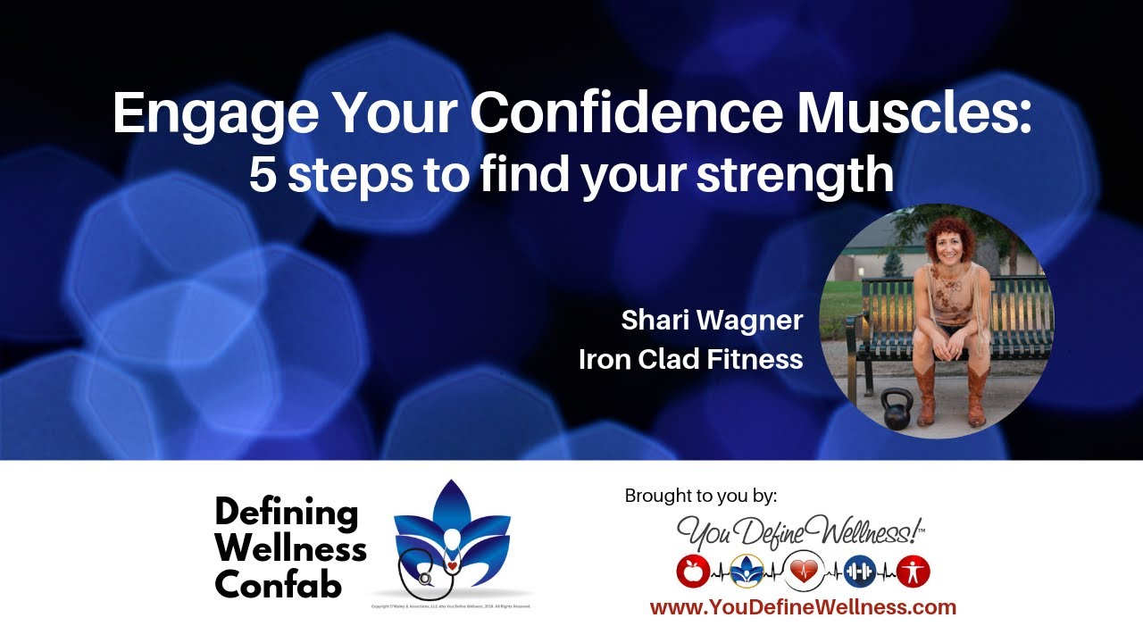 Engage Your Confidence Muscles: 5 steps to find your strength - YouTube