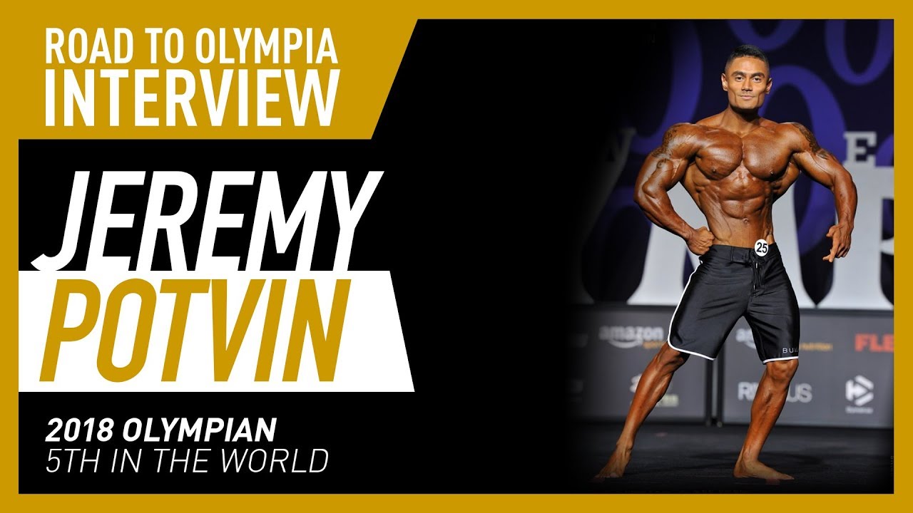 Interview with Jeremy Potvin 4 weeks out from the Olympia - YouTube