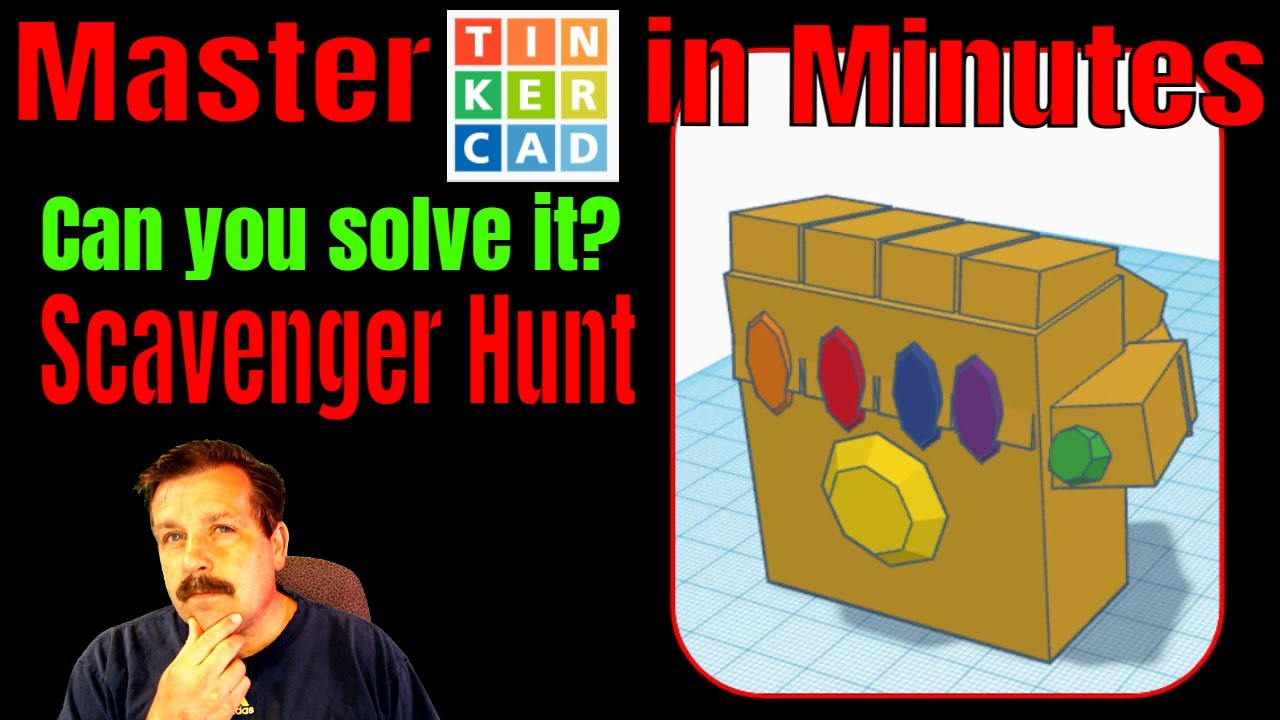 Can you solve a Tinkercad Scavenger Hunt | Master Tinkercad in Minutes ...