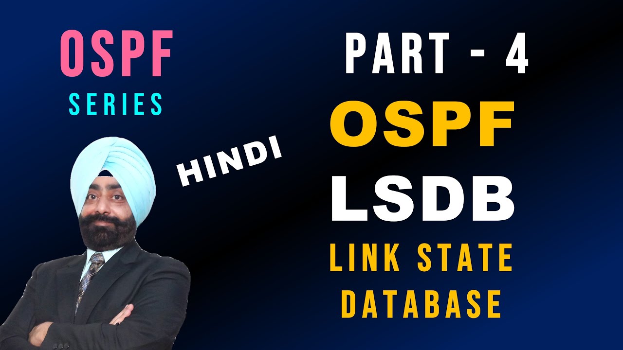 OSPF LSDB | Link State Database in OSPF in Hindi | OSPF Part - 4 | CCNA ...