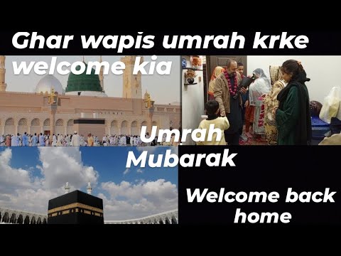 Welcome back home bhai bhabhi mashAllah Umrah Mubarak sab n unka ...