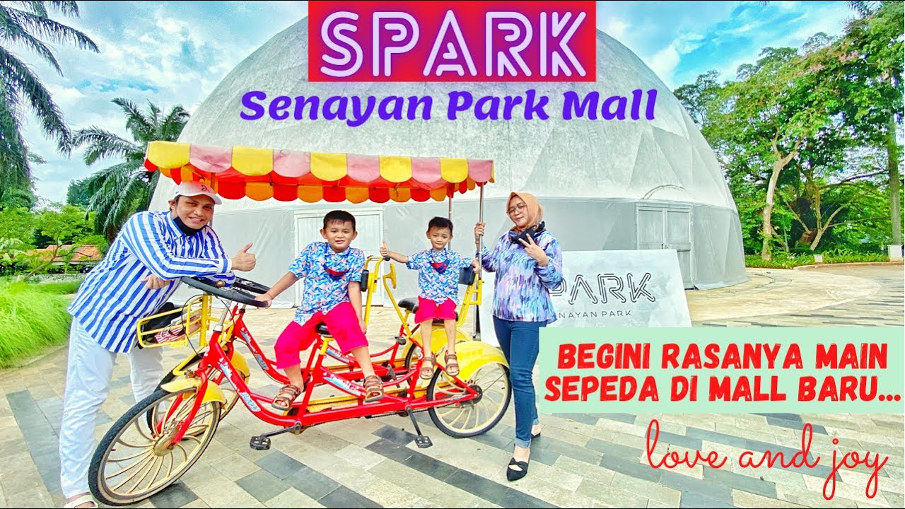 Main Sepeda di Mall Baru Senayan Park (SPARK) Jakarta 2021 - YouTube