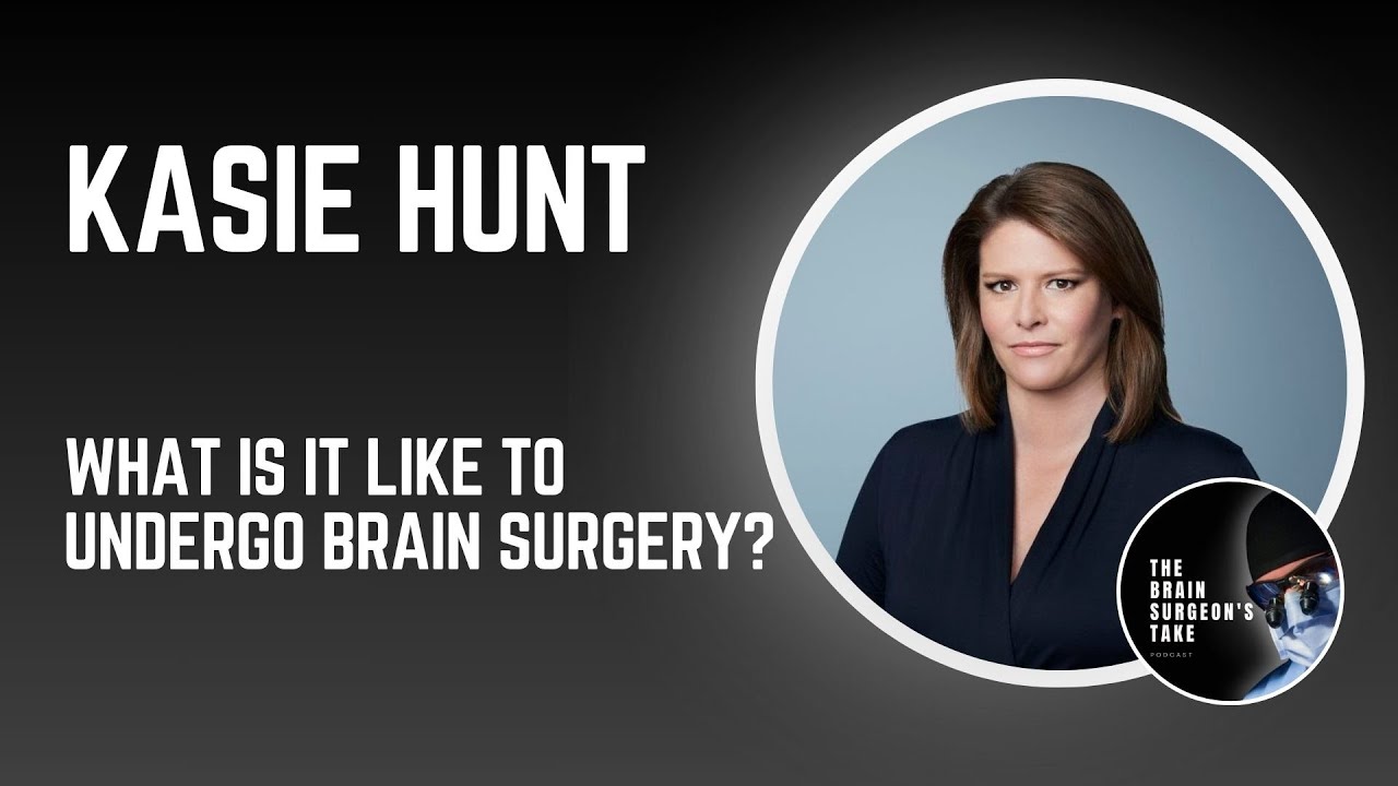 Kasie Hunt - What Is It Like to Undergo Brain Surgery? - YouTube