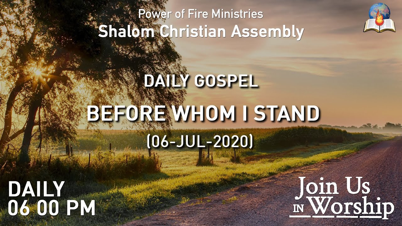 DAILY GOSPEL (06-JUL-20) - Pastor. Sundar Singh Edward - Shalom ...