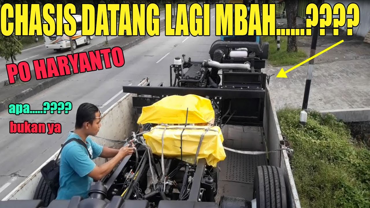 PENGIRIMAN CHASIS BARU KE Adiputro terbaru 2020 - YouTube