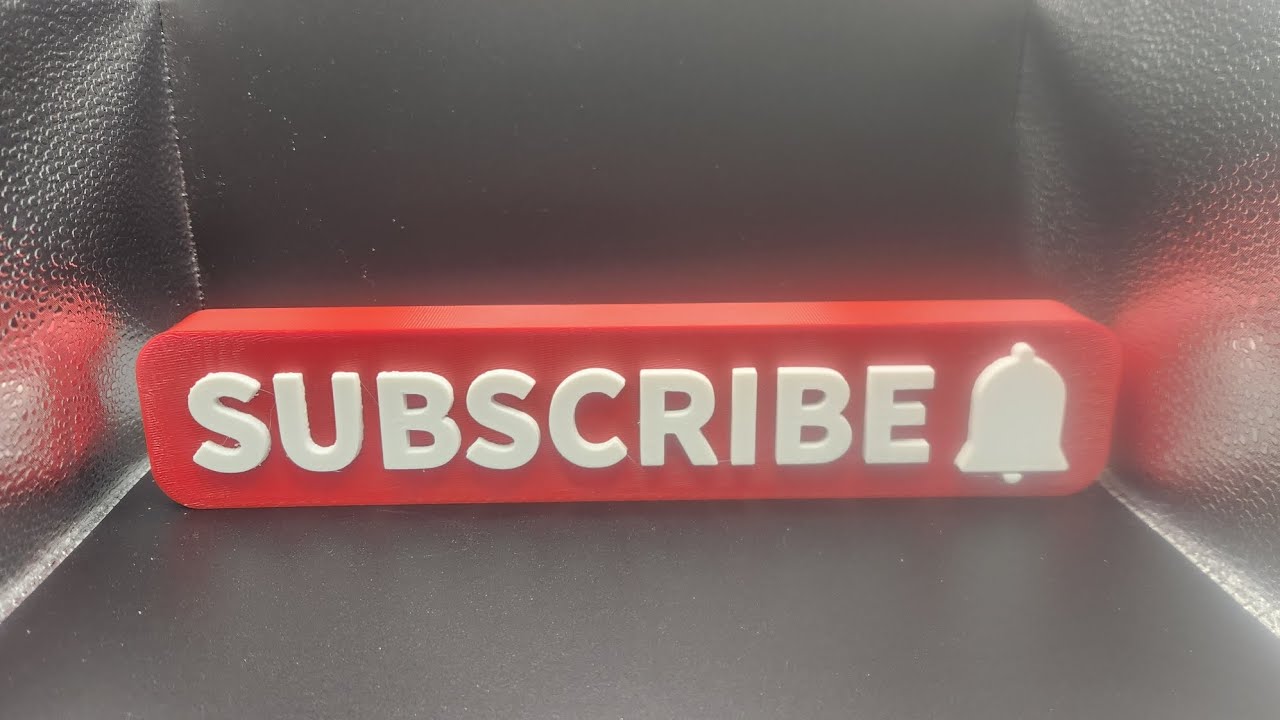 subscribe button 3d print time lapse! - YouTube