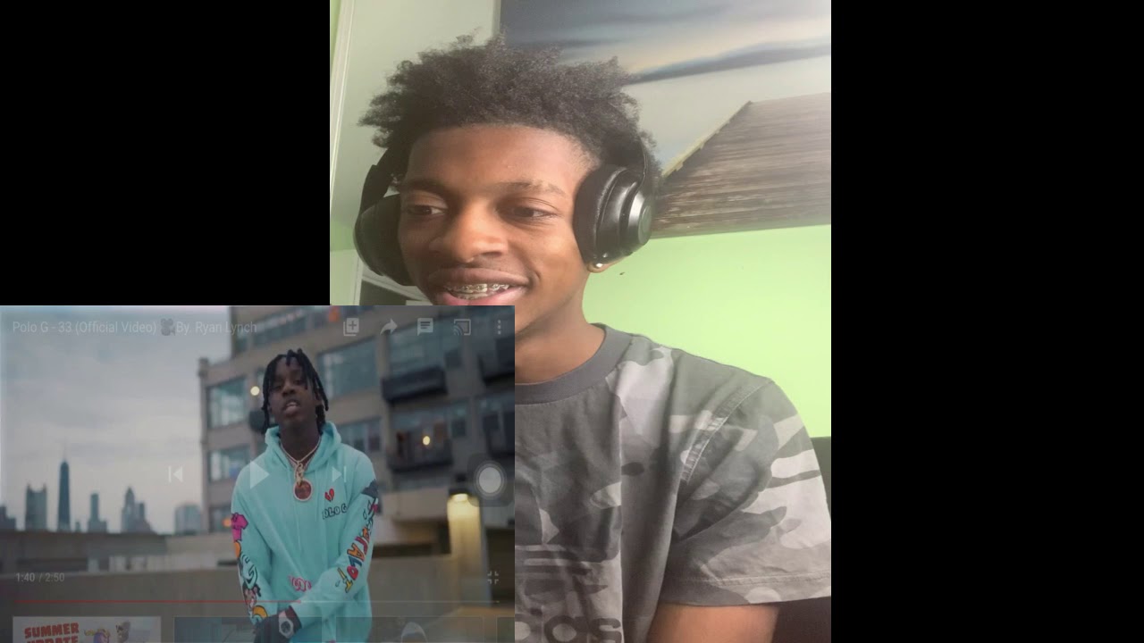 DjReacts -POLO G 33 [Official Video By Ryan Lynch] - YouTube