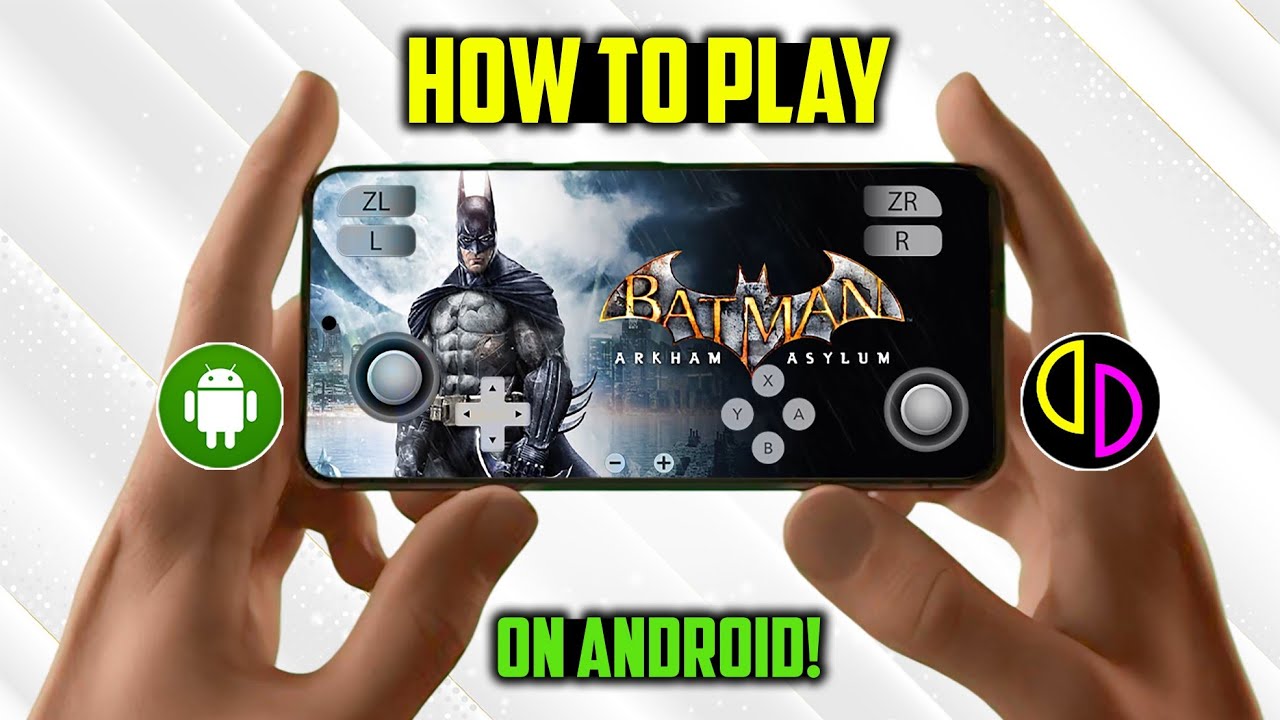How To Play Batman Arkham Asylum Android For Mali Gpu Uzuy Antutu ...