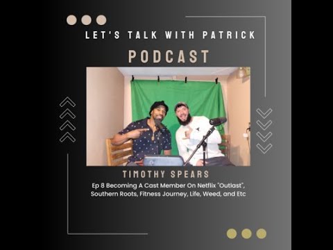 Podcast: Becoming A Cast Member On Netflix "Outlast" with Timothy ...
