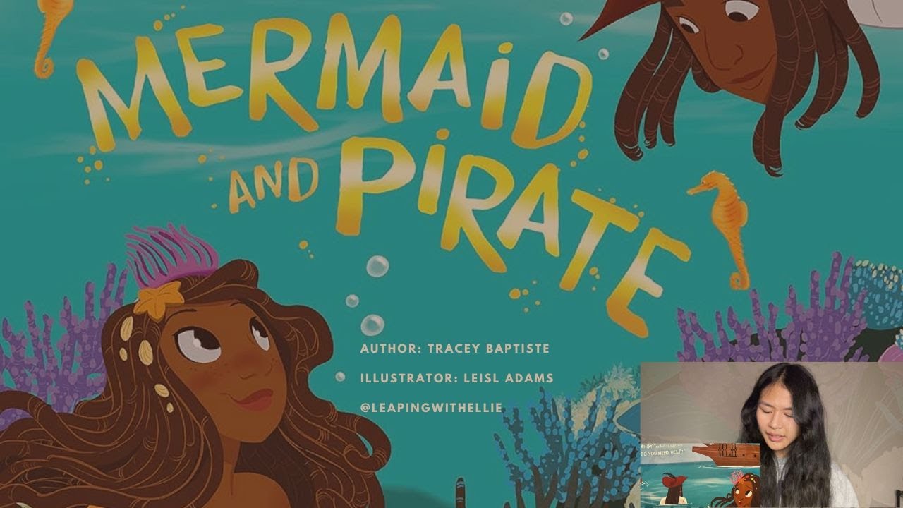 Mermaid and Pirate l A Story About Friendship, Kindness, and Empathy ...