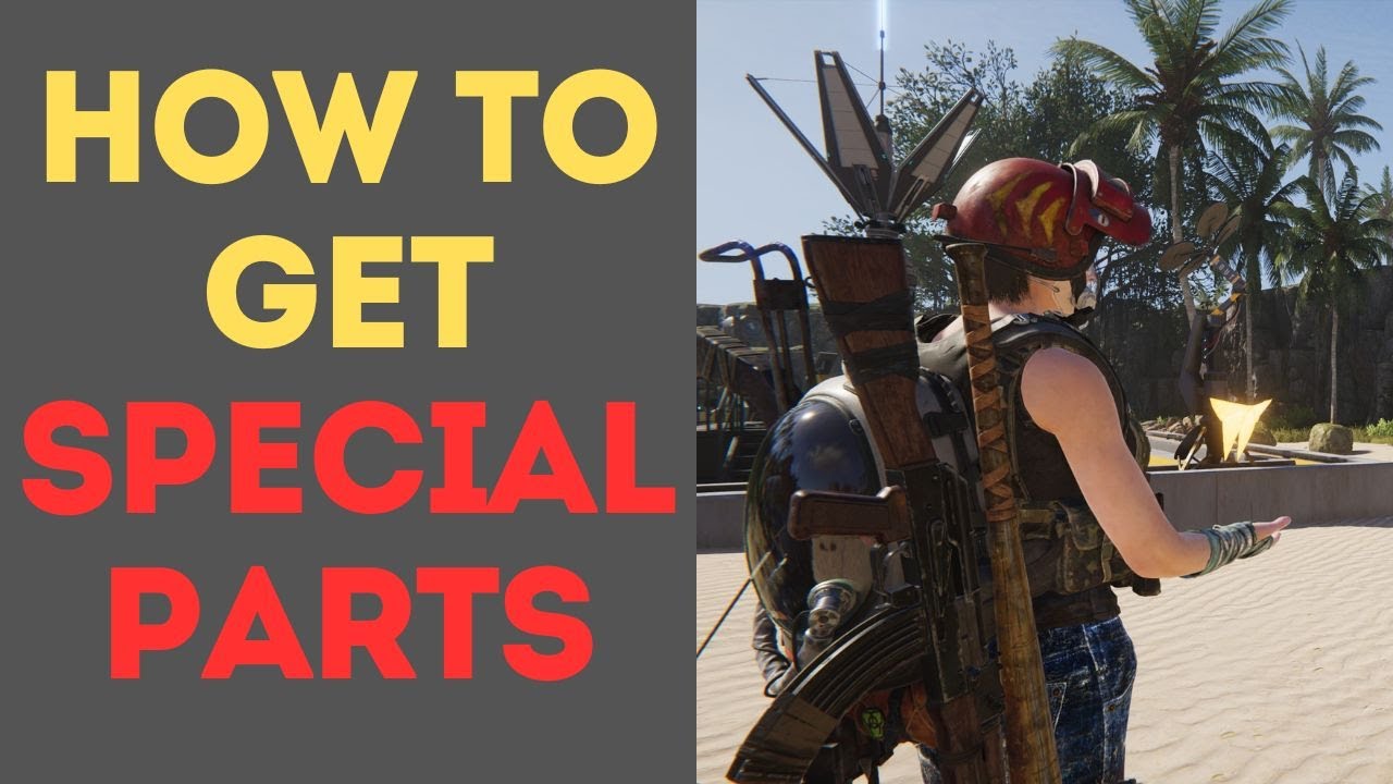 How to Get Special Parts in Once Human - YouTube