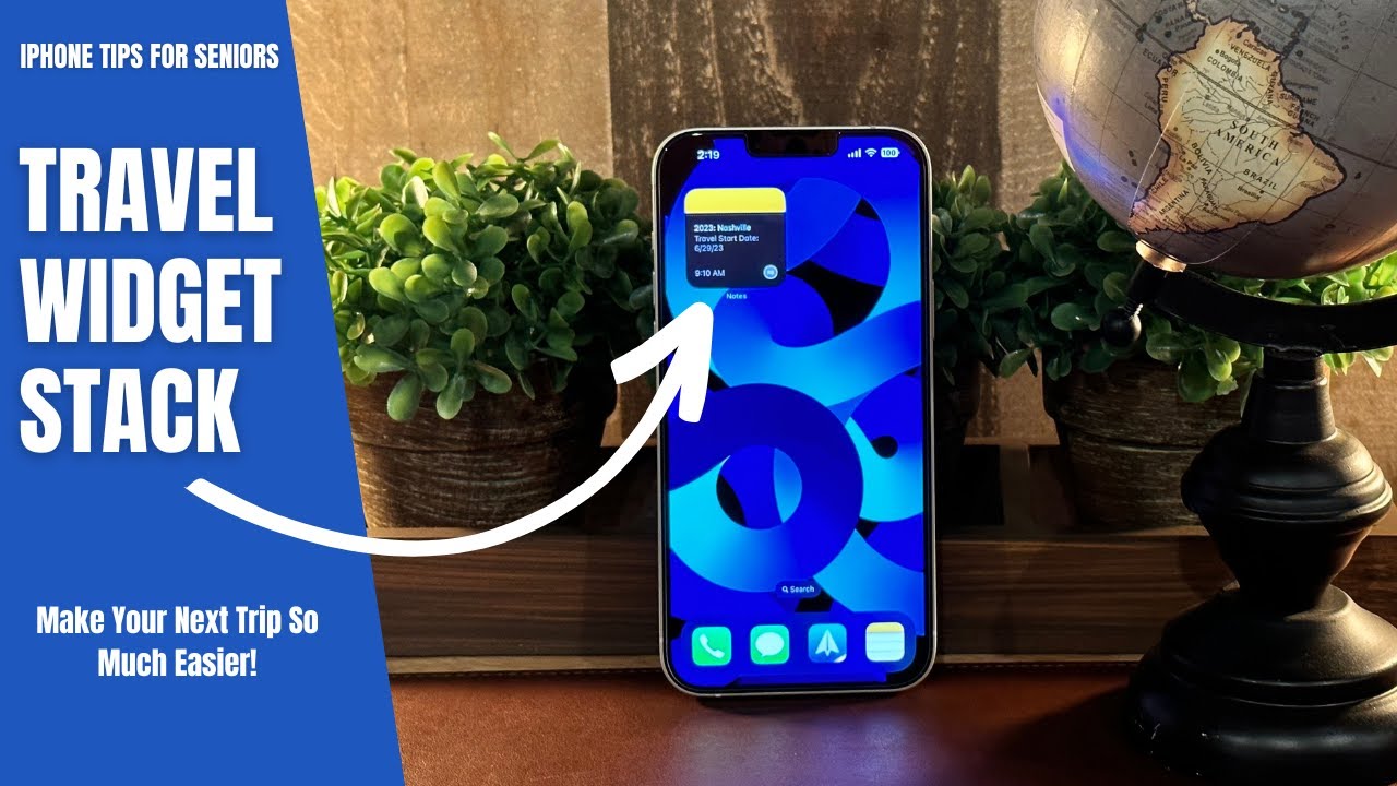iPhone Tips for Seniors: Make Travel Easy with Widgets! - YouTube