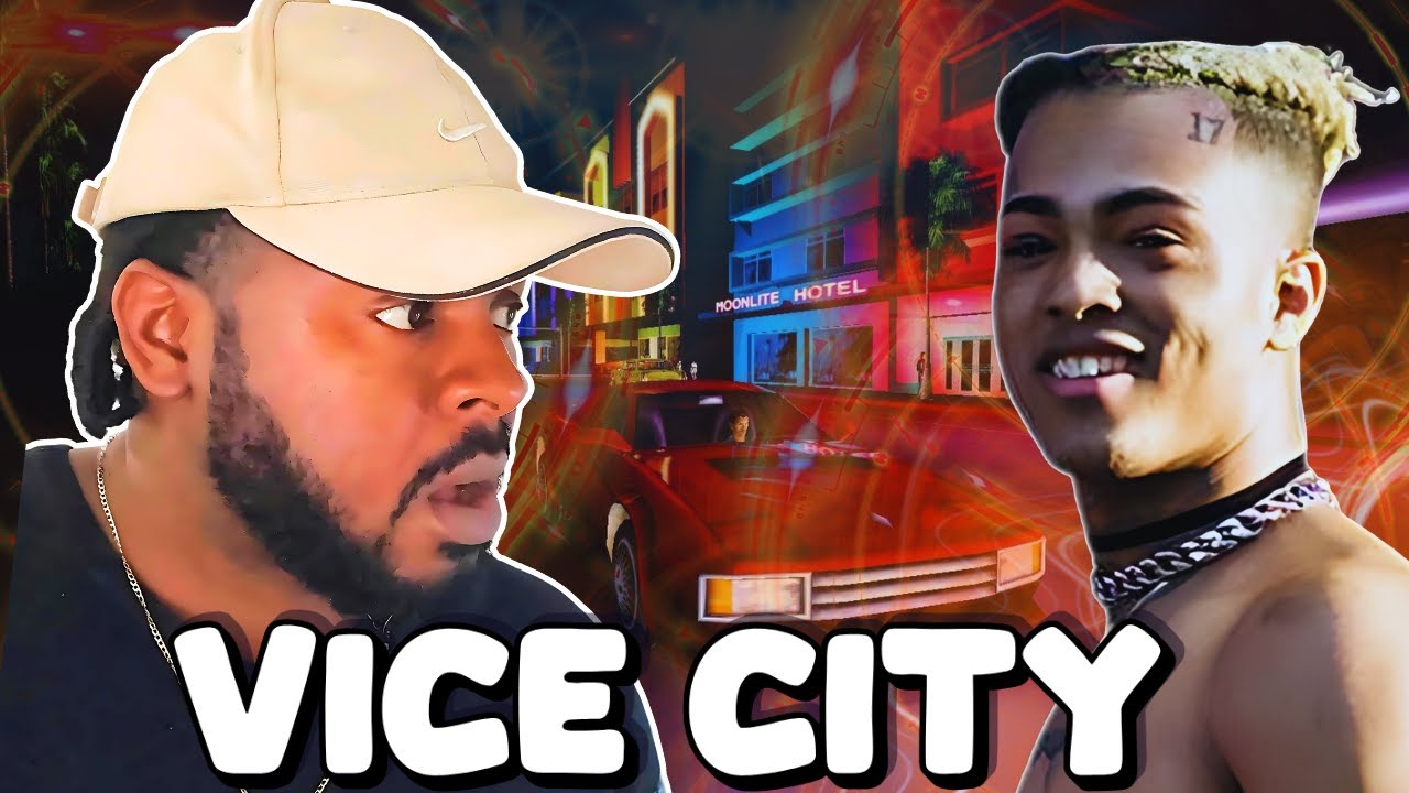 XXXTENTACION - VICE CITY (THE BOY WAS TOO GOOD!) | REACTION # ...