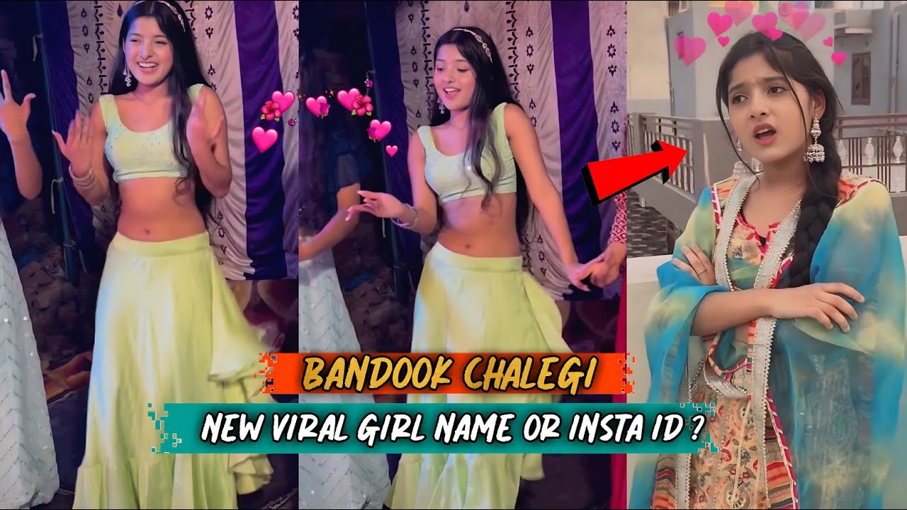 Bandook chalegi Dance New Girl Name or Instagram Id | Bandook Chalegi ...