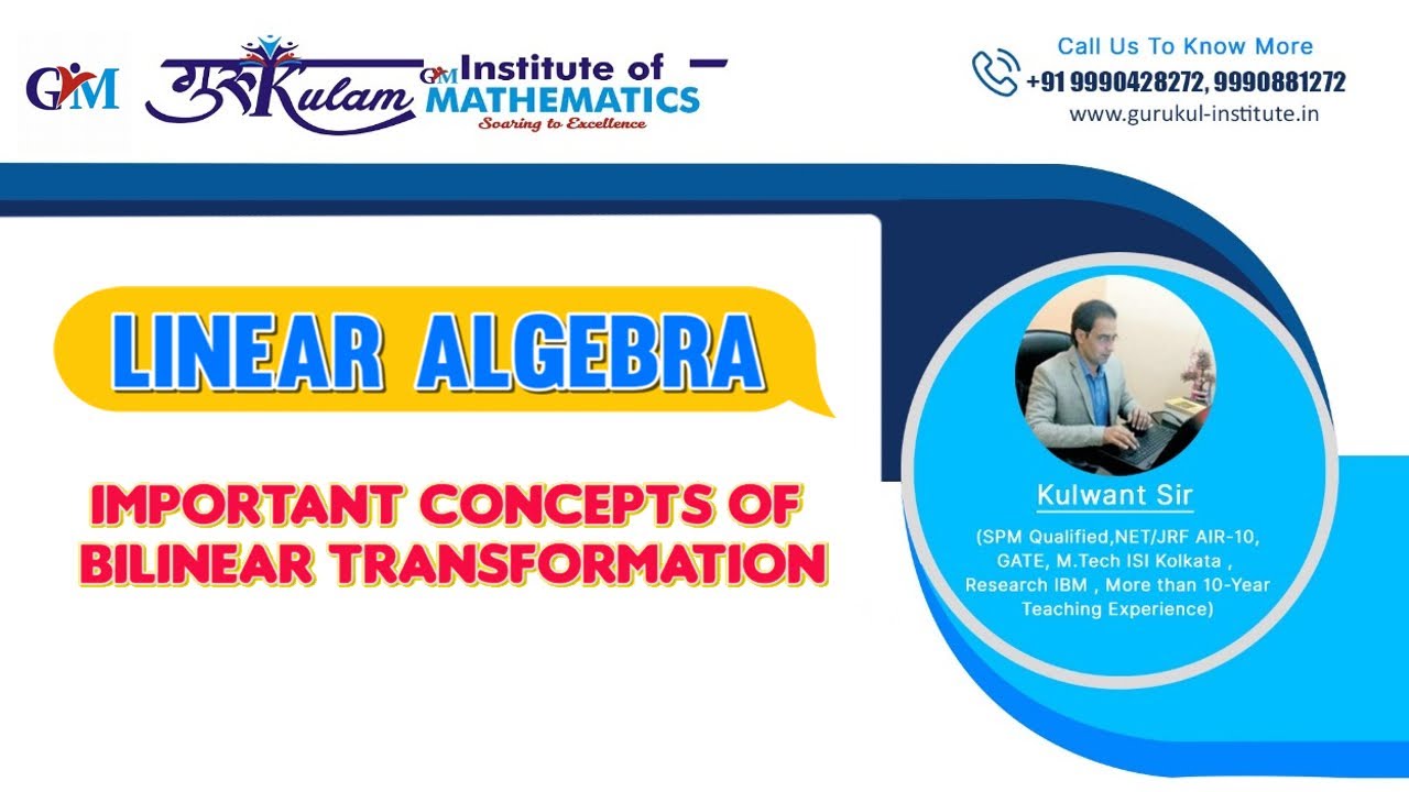 LINEAR ALGEBRA | Important Concepts of Bilinear Transformation - YouTube