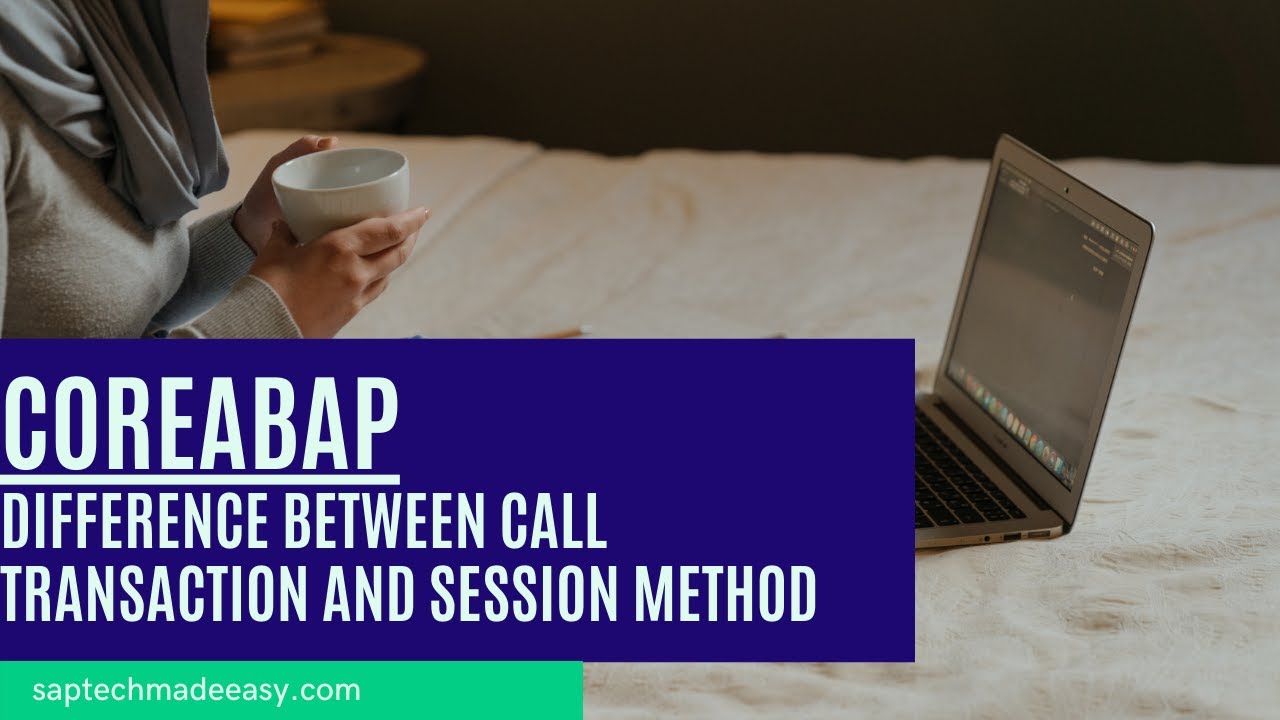Difference Between Call Transaction and Session Method - YouTube
