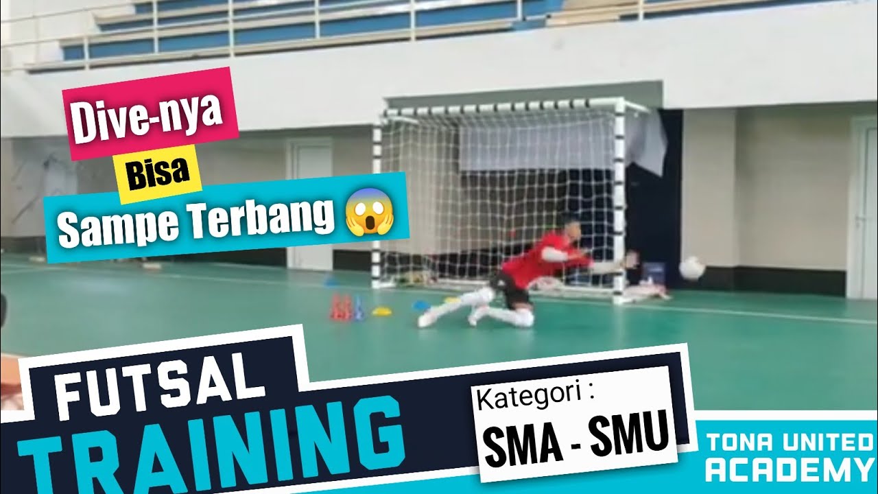 Latihan Dasar Kiper Futsal Kombinasi Drill, Cross L, Dan Dive - YouTube