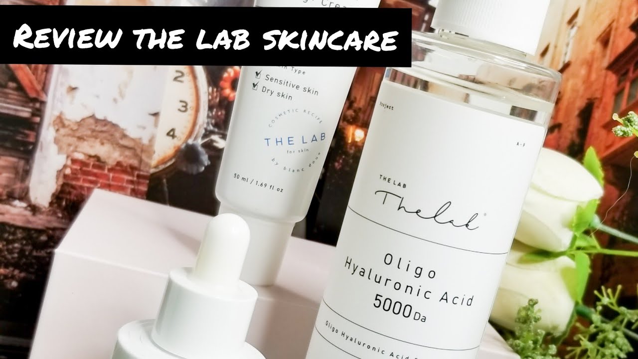 (Review) The Lab Skincare | Skincare Untuk Kulit Kering & Sensitive ...