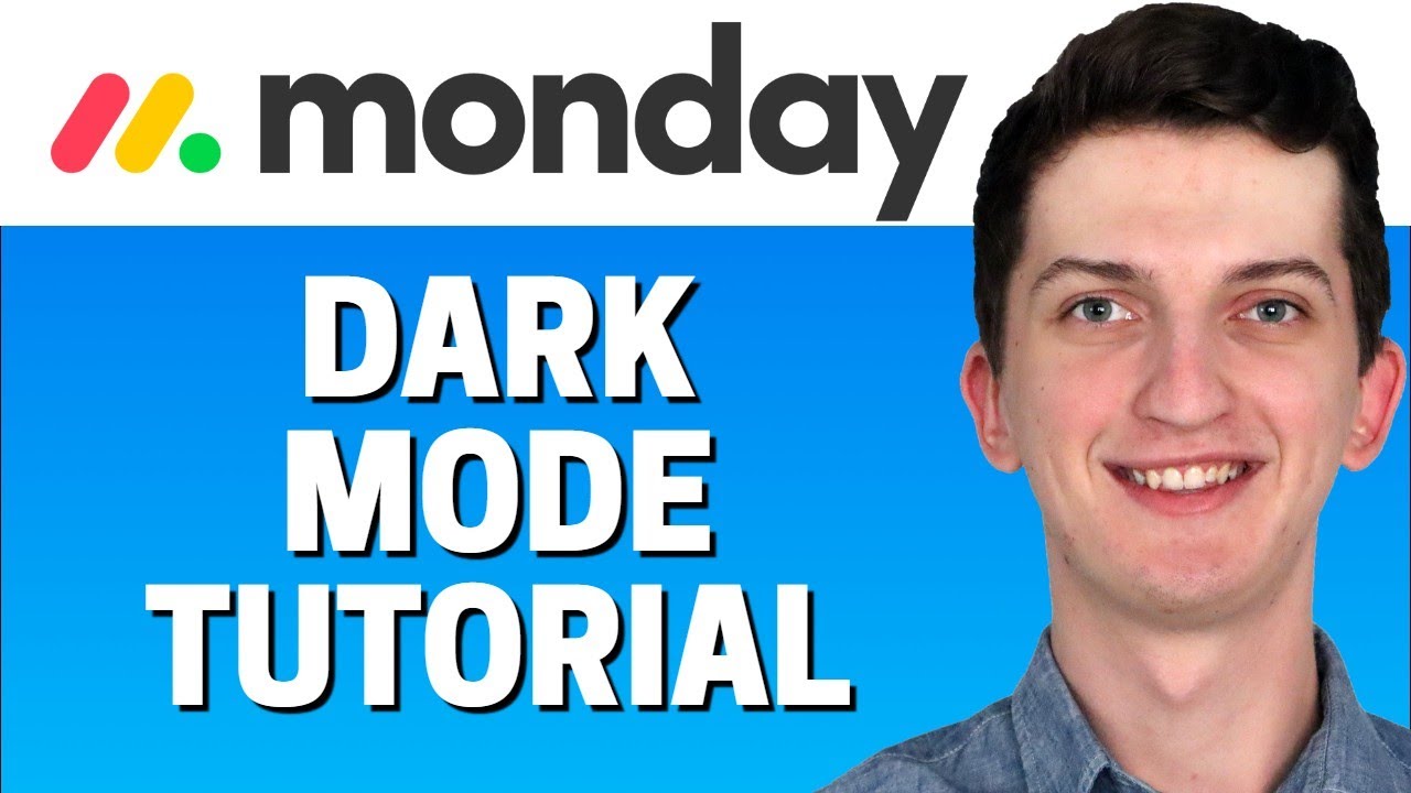 How To Activate Dark Mode In Monday.com (2021) - YouTube