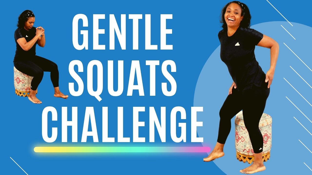 Gentle Squats Challenge | Safer & More Knee Friendly - YouTube