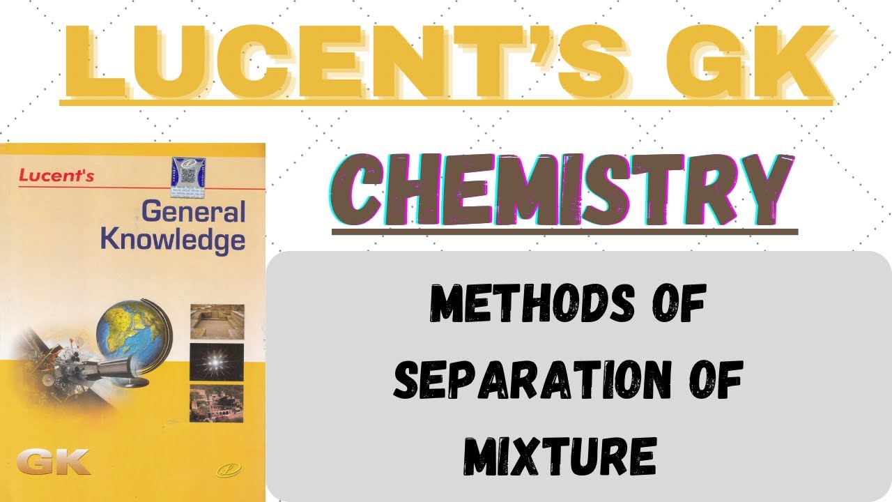 (L-2) Method of separation of Mixture || Boiling Point || Melting Point ...