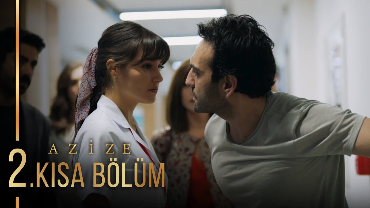 Azize 2. Kısa Bölüm - YouTube