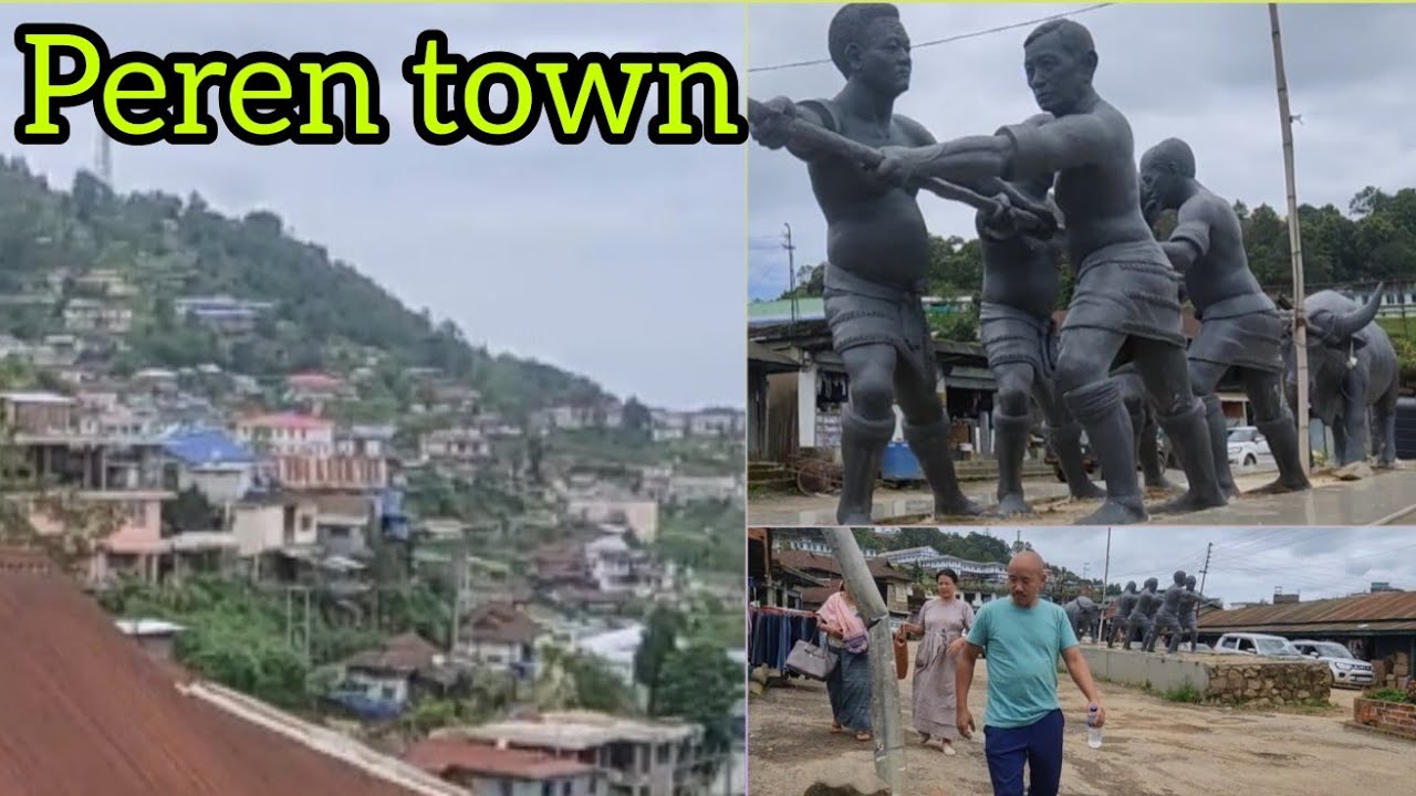 Beautiful PEREN town in NAGALAND.🙏. - YouTube