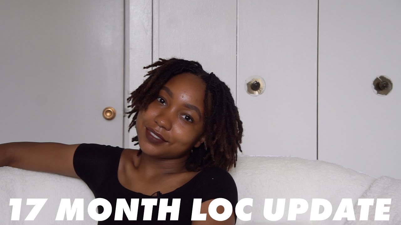 Loc Talk #15 | 17 Month Loc Update - YouTube