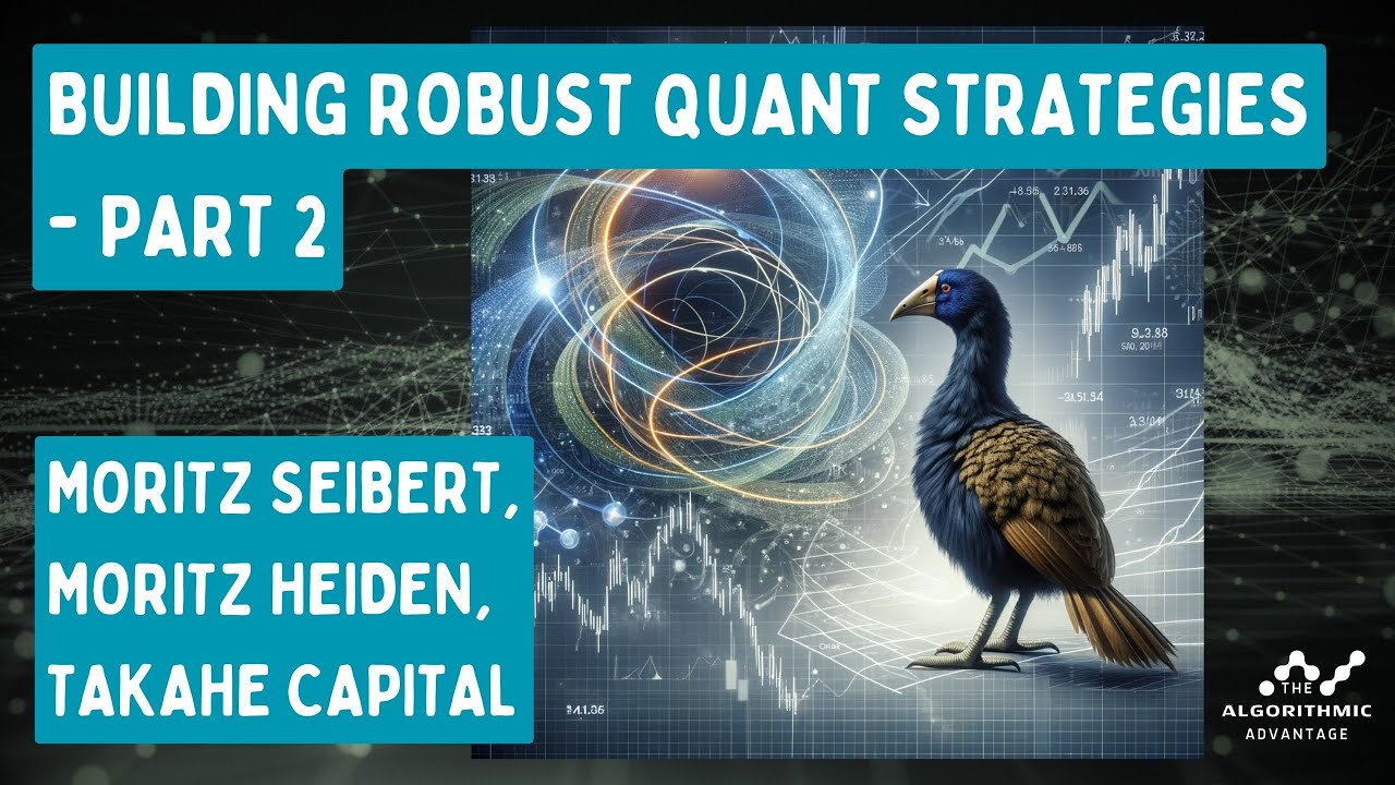 004 - Two Quants - Moritz Seibert & Moritz Heiden (Part 2) - YouTube